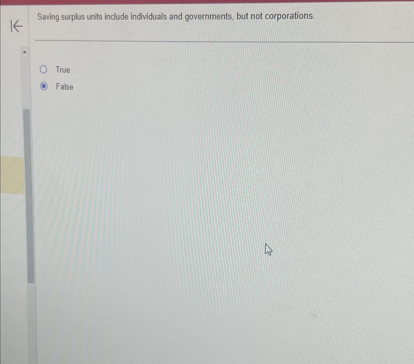 Solved Saving surplus units include individuals and | Chegg.com