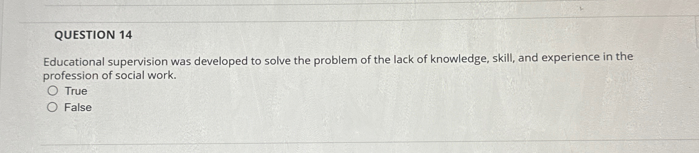 Solved QUESTION 14Educational supervision was developed to | Chegg.com