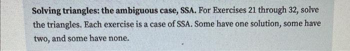 Solved Solving triangles: the ambiguous case, SSA. For | Chegg.com