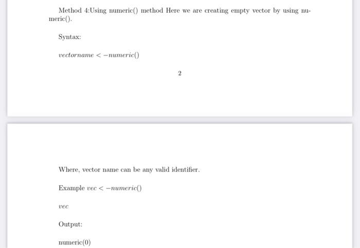 Solved Method 4:Using numeric() method Here we are creating | Chegg.com