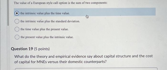 Solved The value of a European style call option is the sum | Chegg.com