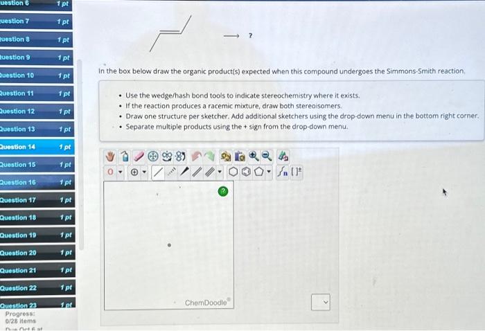 Solved In the box below draw the organic product(s) expected | Chegg.com