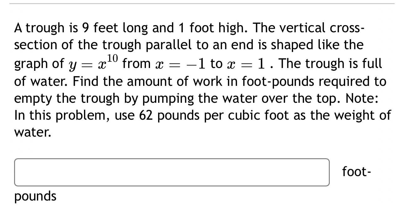 Solved A trough is 9 ﻿feet long and 1 ﻿foot high. The | Chegg.com