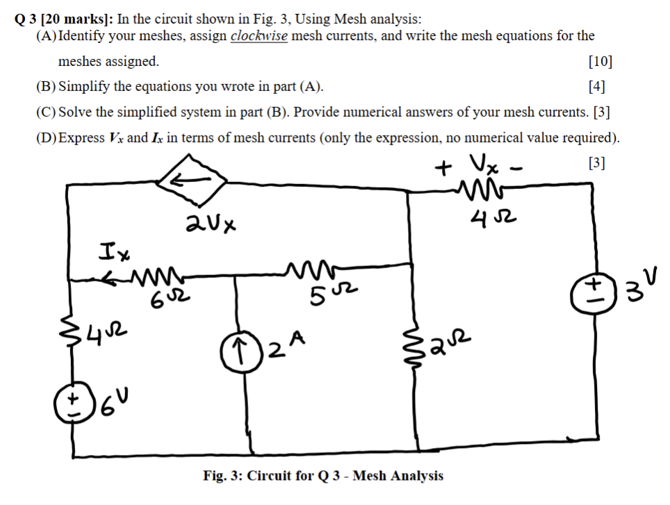 Q 3 [20 ﻿marks]: In the circuit shown in Fig. 3, | Chegg.com