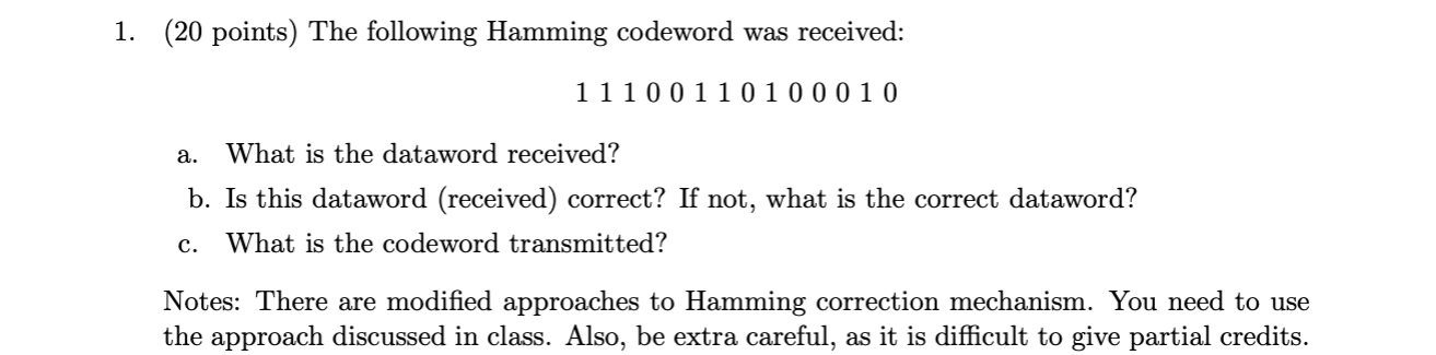 Solved (20 ﻿points) ﻿The following Hamming codeword was | Chegg.com