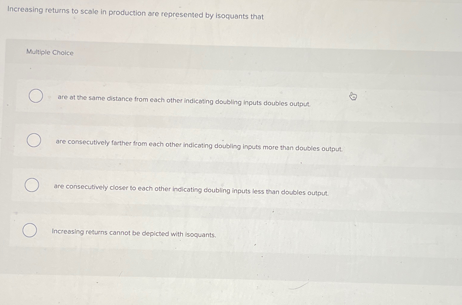 Solved Increasing returns to scale in production are | Chegg.com