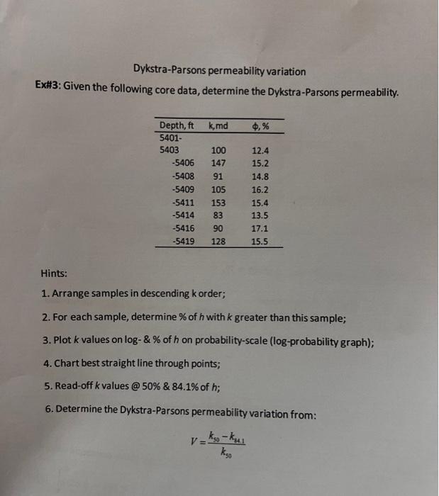 Solved Dykstra-Parsons permeability variation Ex\#3: Given | Chegg.com