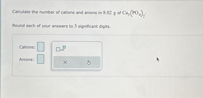 Solved Calculate the number of cations and anions in 8.02 g | Chegg.com