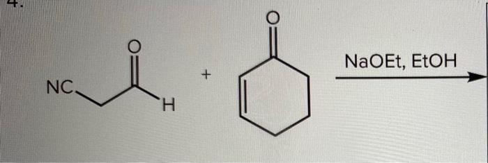 Solved NaOEt, EtOH + NC H | Chegg.com