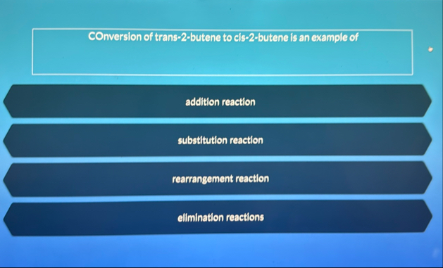 Solved COnversion of trans-2-butene to cis-2-butene is an | Chegg.com