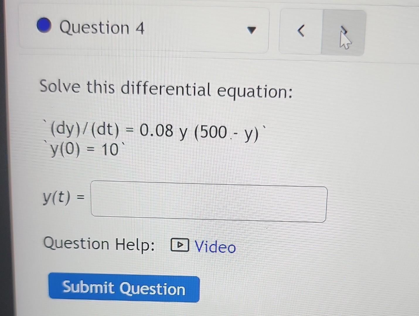 Solved Question 4 Solve this differential equation: | Chegg.com