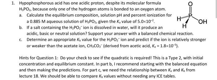 Solved HP 1. Hypophosphorous acid has one acidic proton, | Chegg.com