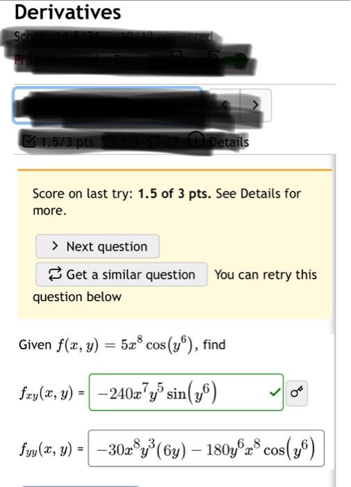 Solved Derivatives SCO 105/3 pts Details Score on last try: | Chegg.com