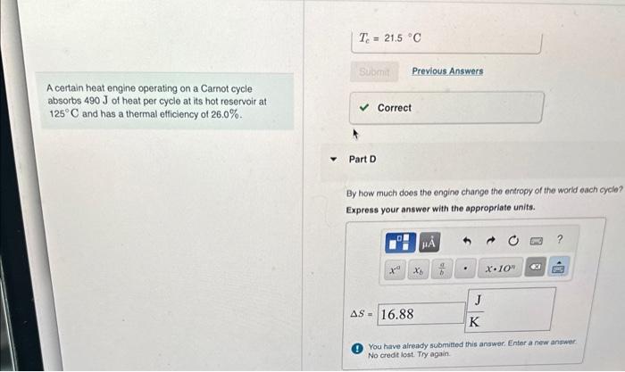 Solved A certain heat engine operating on a Carnot cycle | Chegg.com
