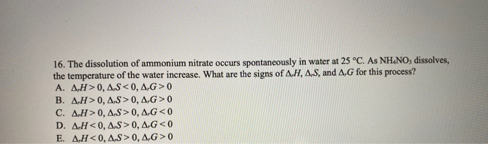 Solved 16. The dissolution of ammonium nitrate occurs | Chegg.com