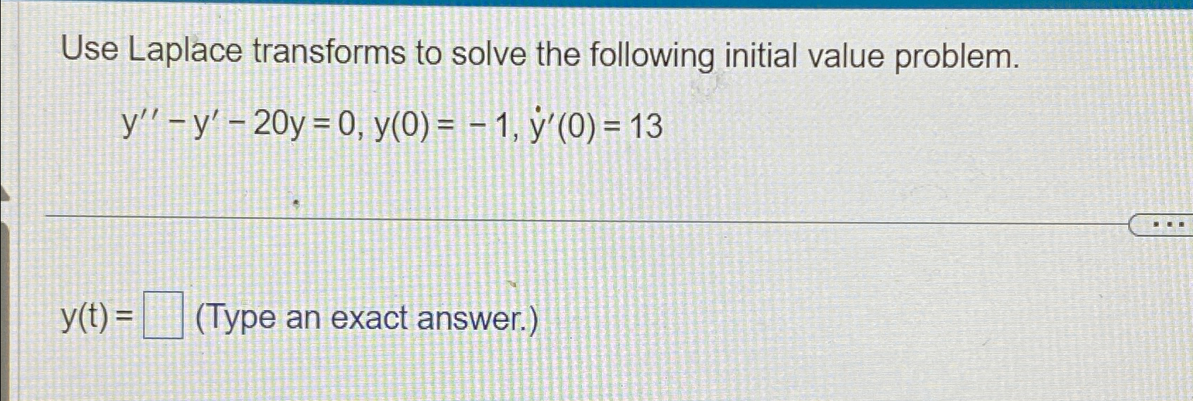 Solved Use Laplace transforms to solve the following initial | Chegg.com