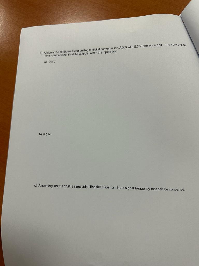 A bipolar 24-bit Sigma-Delta analog to digital | Chegg.com