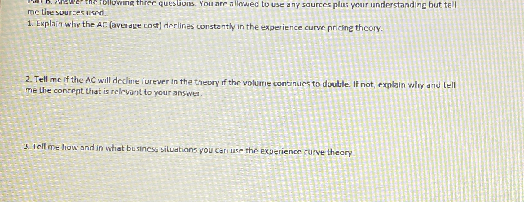 Solved the following three questions. You are allowed to use | Chegg.com