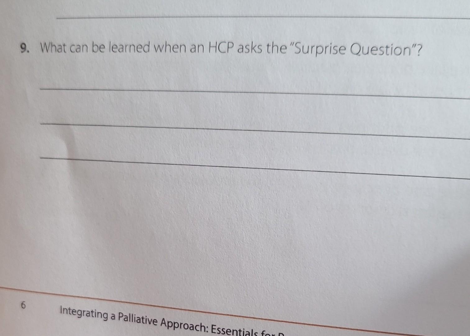 Solved 9. What can be learned when an HCP asks the "Surprise | Chegg.com