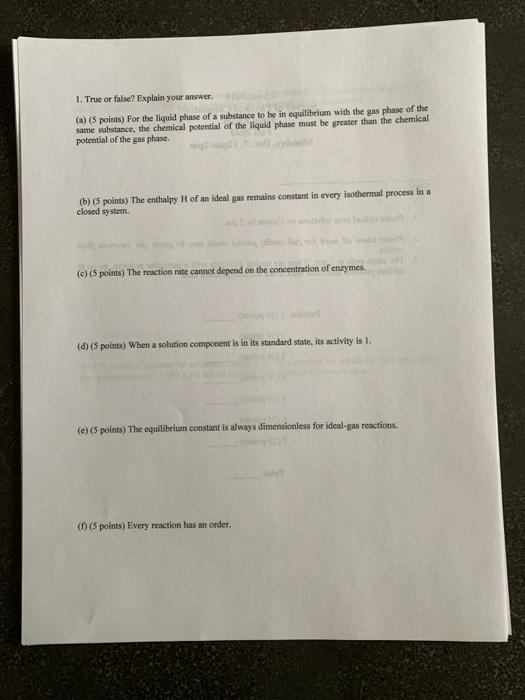 Solved 1. True or false? Explain your answer. (a) (5 points) | Chegg.com