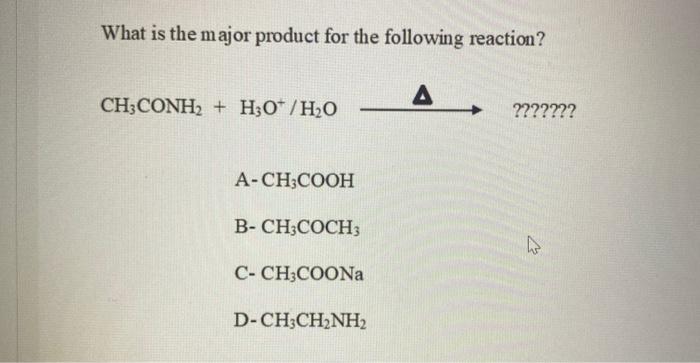 Solved What is the major product for the following reaction? | Chegg.com