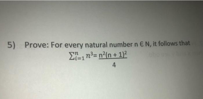 Solved 5) Prove: For every natural number n∈N, it follows | Chegg.com