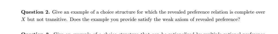 Solved Question 2. Give an example of a choice structure for | Chegg.com