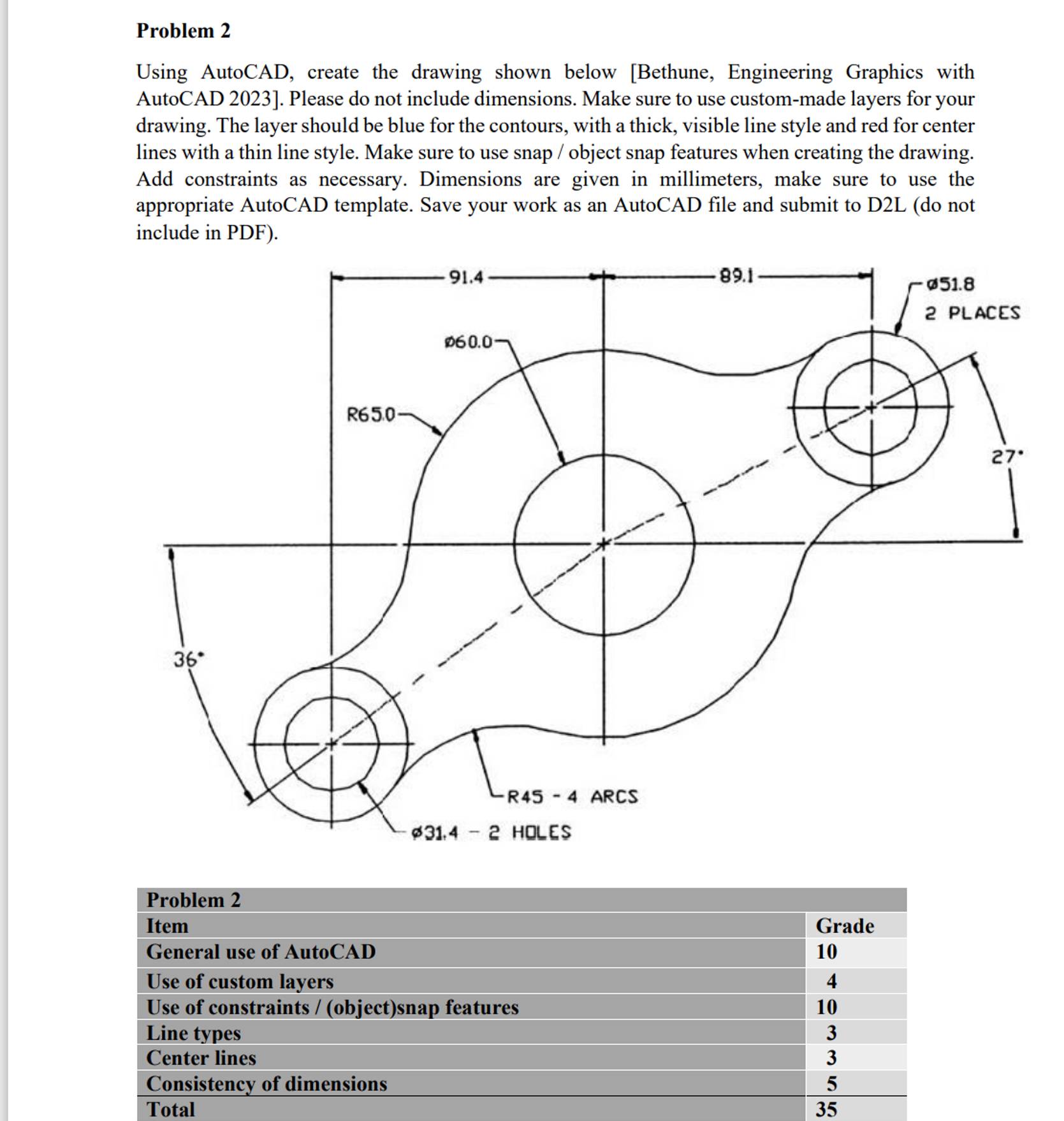 Solved Problem 2Using AutoCAD, create the drawing shown | Chegg.com