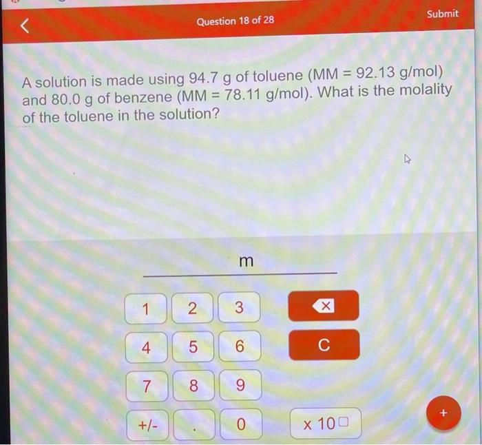 Solved A solution is made using 94.7 g of toluene (MM=92.13 | Chegg.com