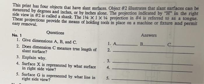 This print has four objects that have slant surfaces. | Chegg.com