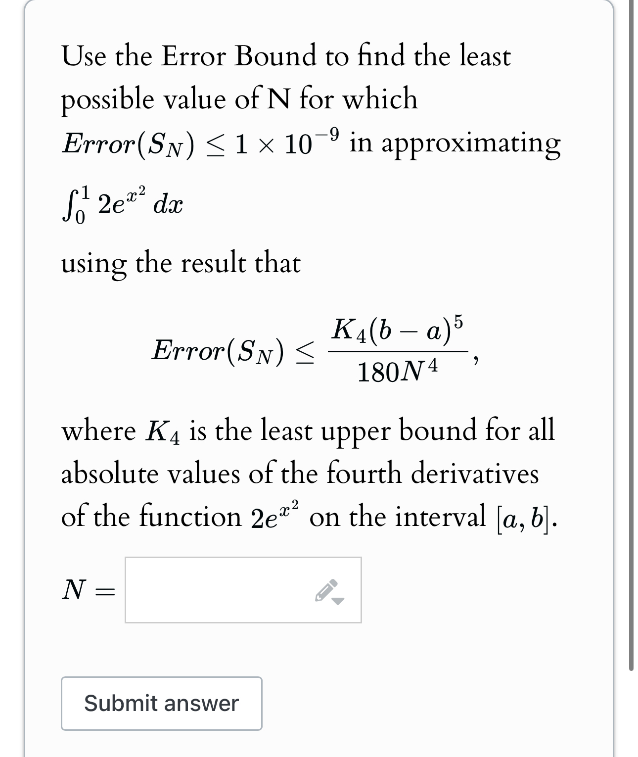 Solved Use the Error Bound to find the least possible value | Chegg.com