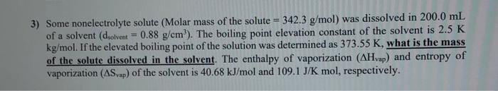 Solved Some nonelectrolyte solute (Molar mass of the solute | Chegg.com