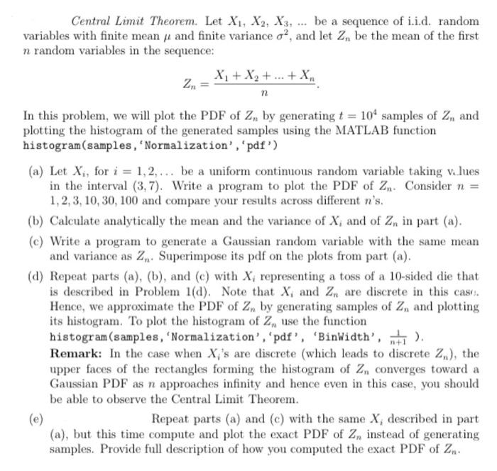 Solved Central Limit Theorem. Let X1,X2,X3,… be a sequence | Chegg.com