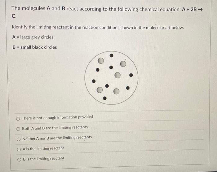 Solved The molecules A and B react according to the | Chegg.com