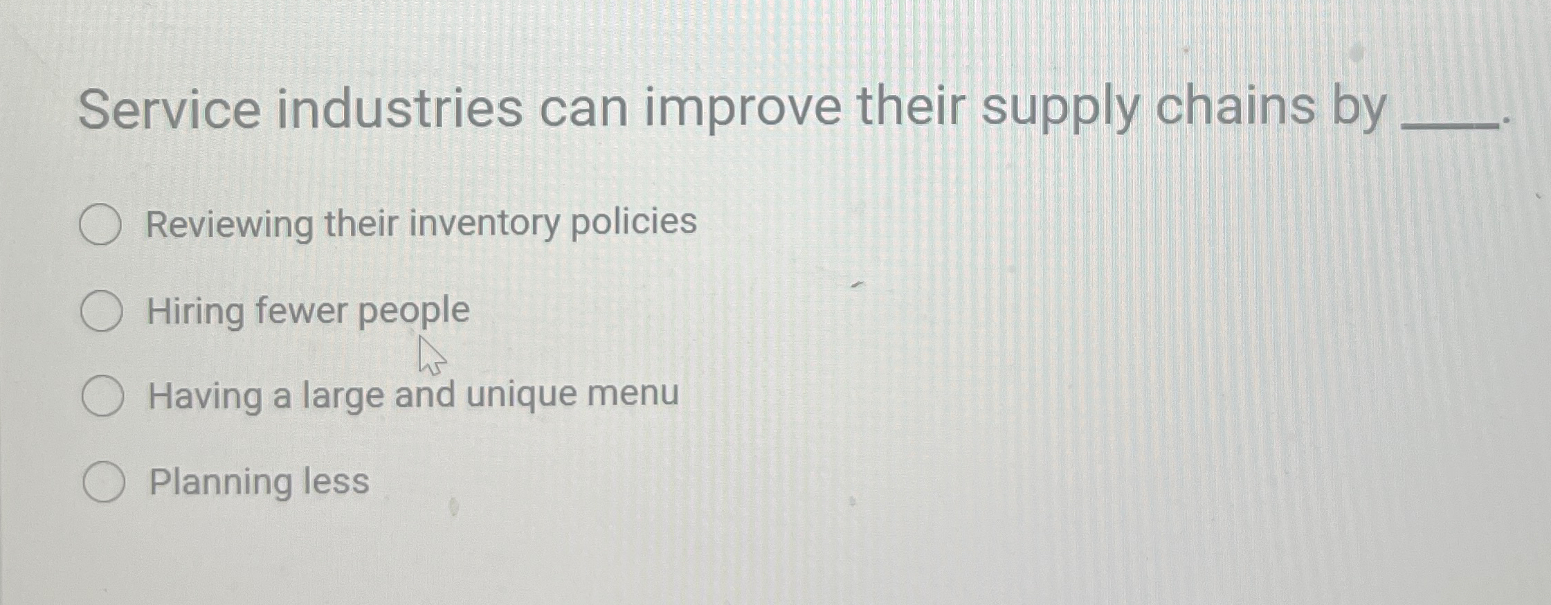 Solved Service industries can improve their supply chains | Chegg.com