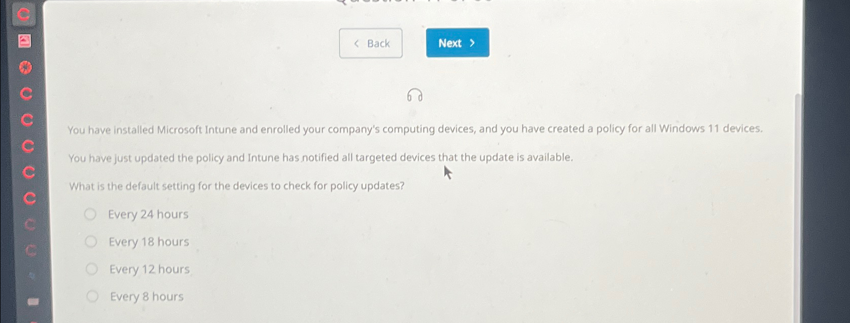 Solved ดYou have installed Microsoft Intune and enrolled | Chegg.com