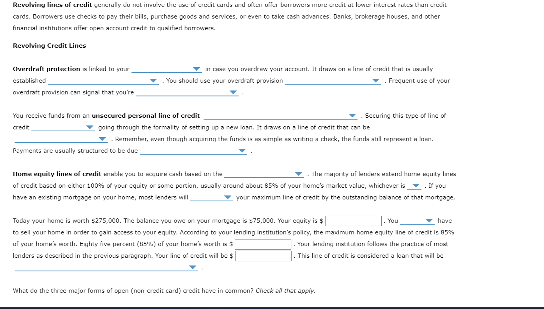 Revolving lines of credit generally do not involve | Chegg.com