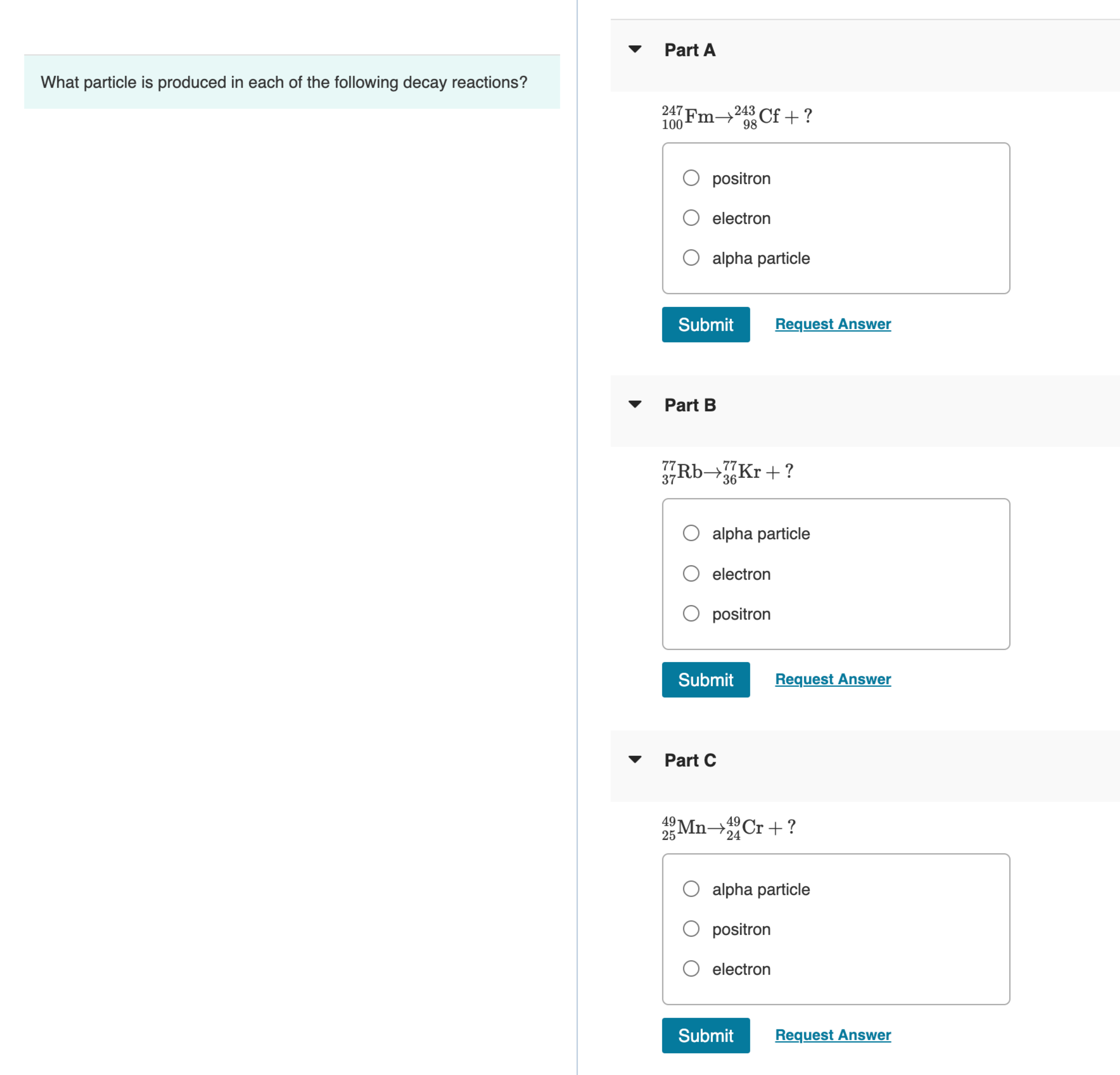 Solved SOLVE ALL QUESTIONS PLEASE!! URGENTWhat particle is | Chegg.com