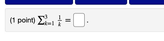 Solved (1 point) Σί= =- | Chegg.com