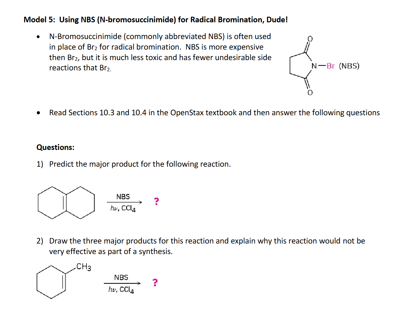 Solved Model 5: Using NBS (N-bromosuccinimide) ﻿for Radical | Chegg.com