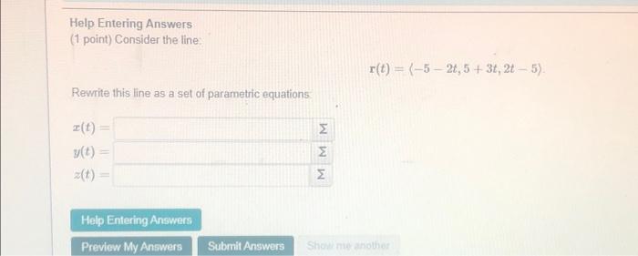 Solved Help Entering Answers (1 point) Consider the line: | Chegg.com