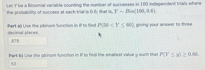 Solved Let Y be a Binomial variable counting the number of | Chegg.com