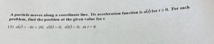 Solved A particle moves along a coordinate line. Its | Chegg.com