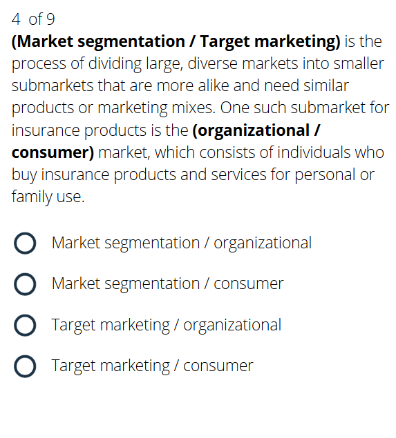 Solved 4 ﻿of 9(Market segmentation / ﻿Target marketing) ﻿is | Chegg.com