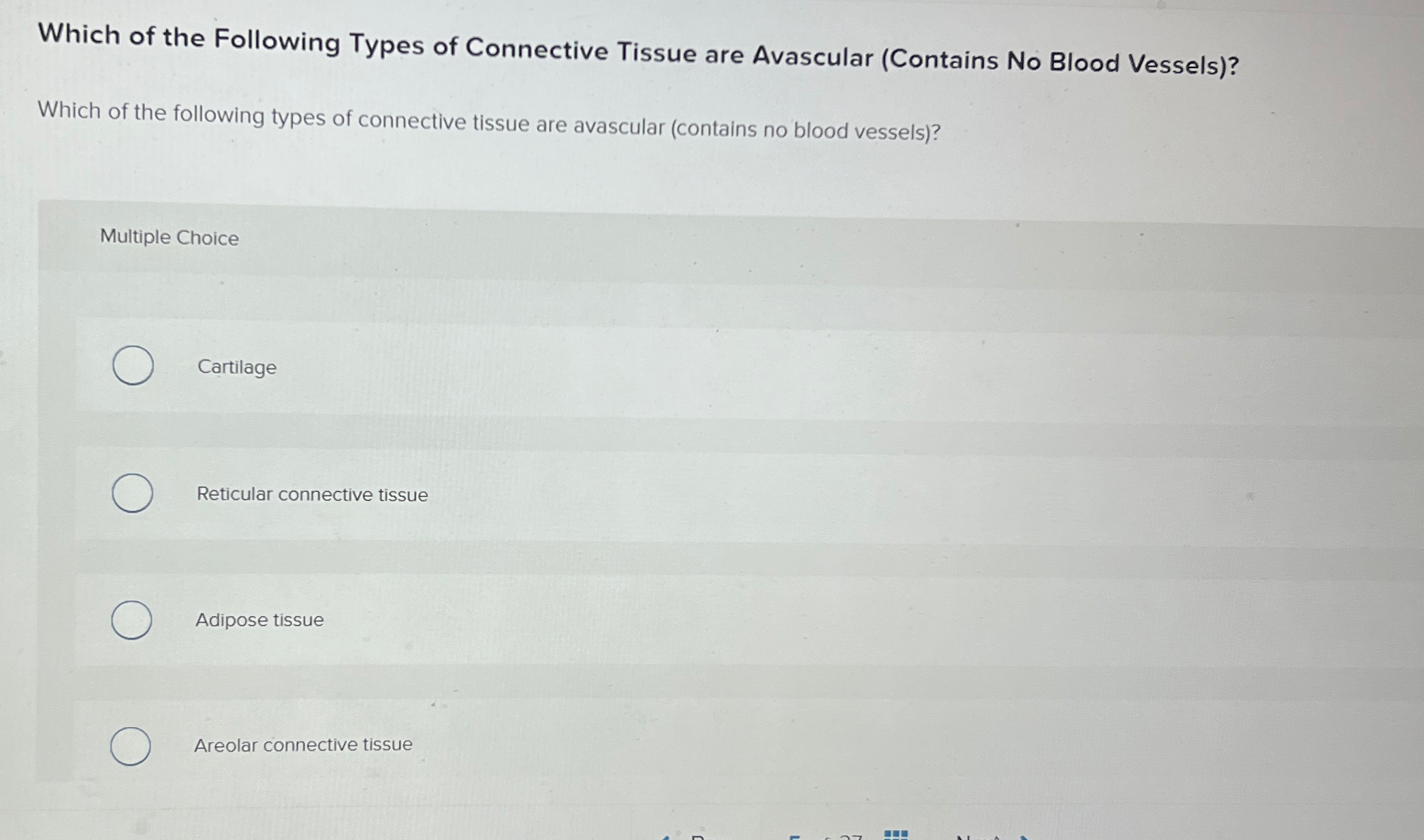 Solved Which of the Following Types of Connective Tissue are | Chegg.com