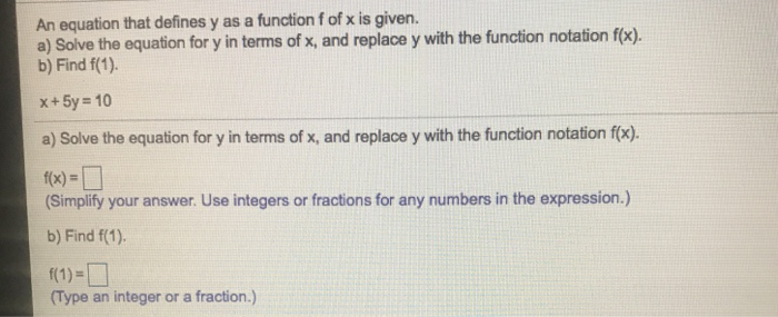 Solved An equation that defines y as a function f of x is | Chegg.com