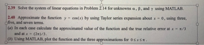 Solved 2.14 Given the following system of equations, 3a - 2B | Chegg.com