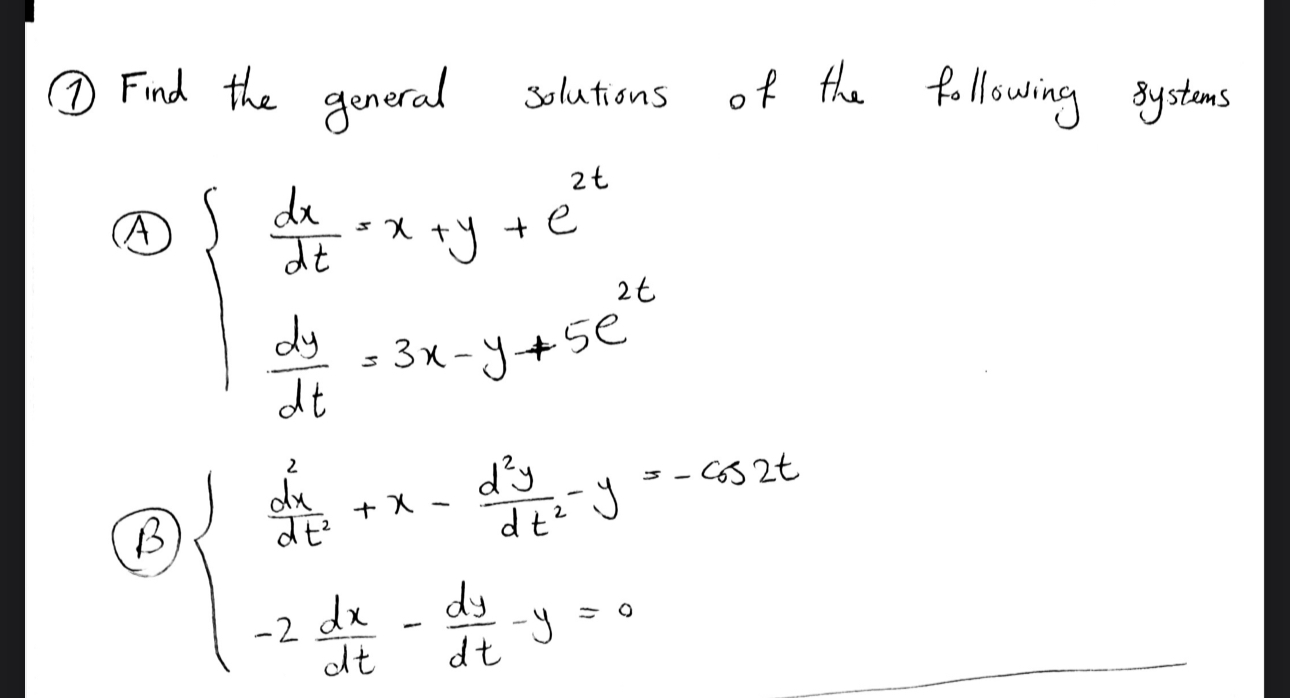 (1) ﻿Find the general solutions of the following | Chegg.com