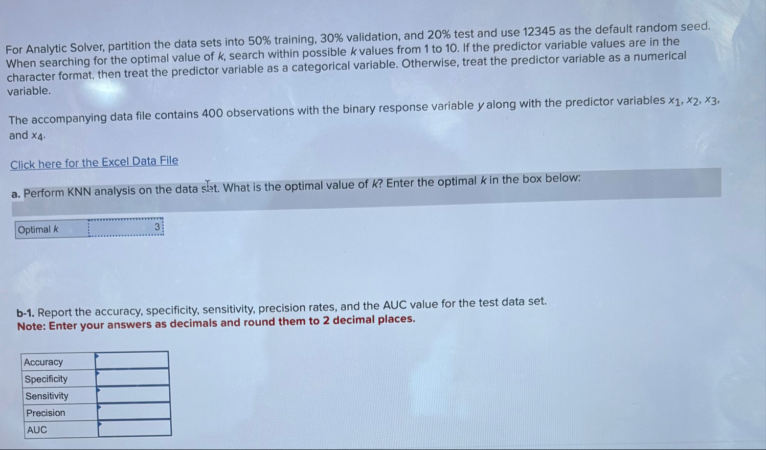 Solved For Analytic Solver, partition the data sets into 50% | Chegg.com