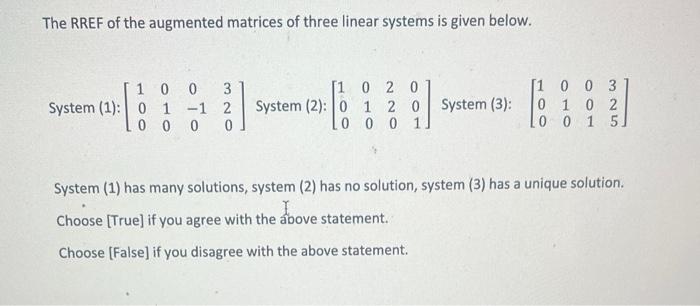 Solved The RREF of the augmented matrices of three linear | Chegg.com